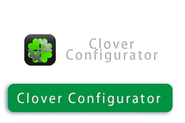 Clover Configurator 保持最新版本 黑苹果CLOVER四叶草配置工具 _ Mac魏叔